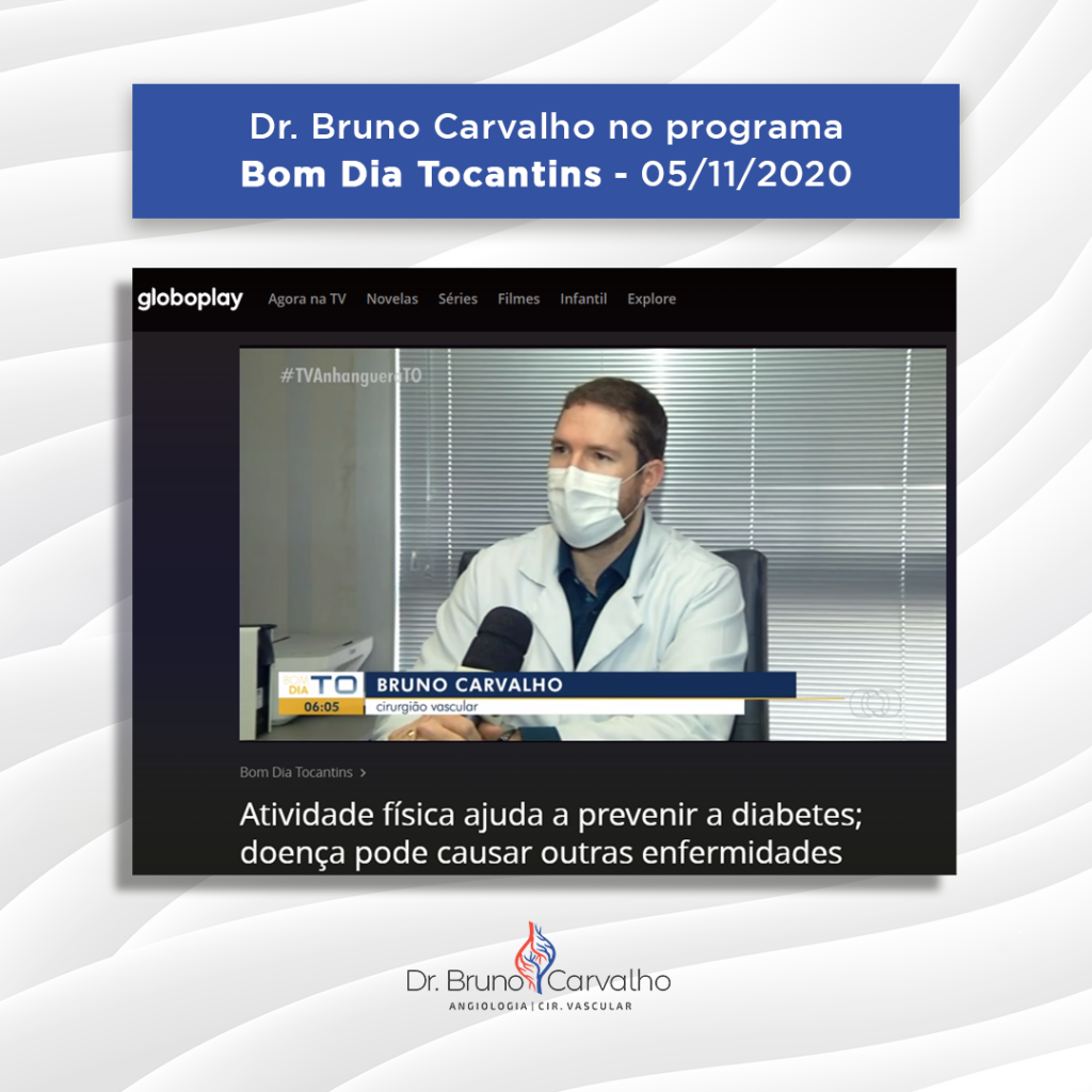 Dr. Bruno Carvalho Cirurgia Vascular - Saiu na Mídia